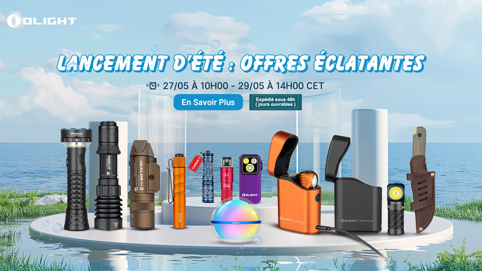 Promo début d'été : Découvrez les nouveaux produits Olight et offres ...
